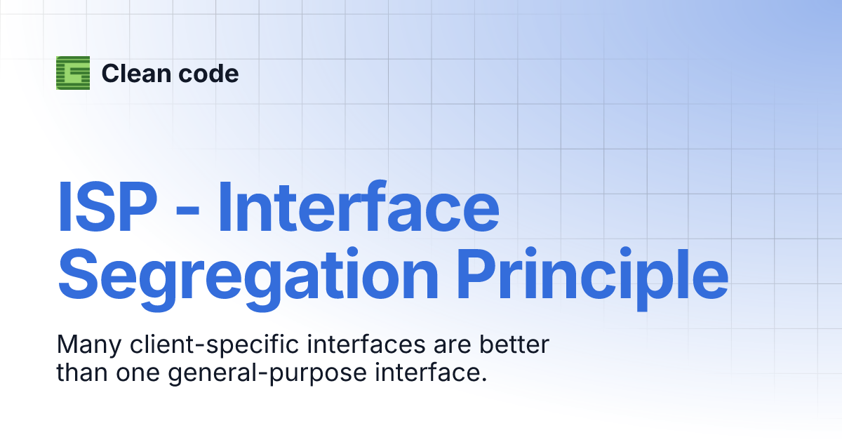 ISP - Interface Segregation Principle | Clean code ISP - Interface Segregation Principle | Clean code